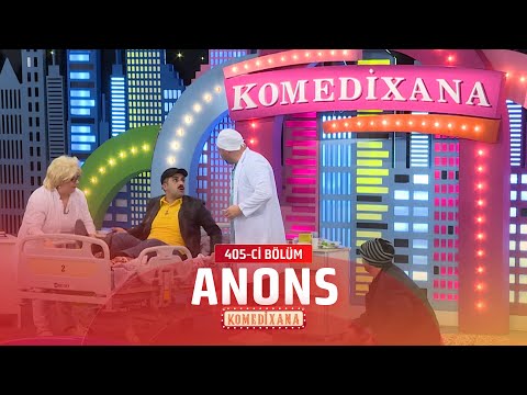 Komedixana  405-ci Bölüm 30.11.2024  ANONS