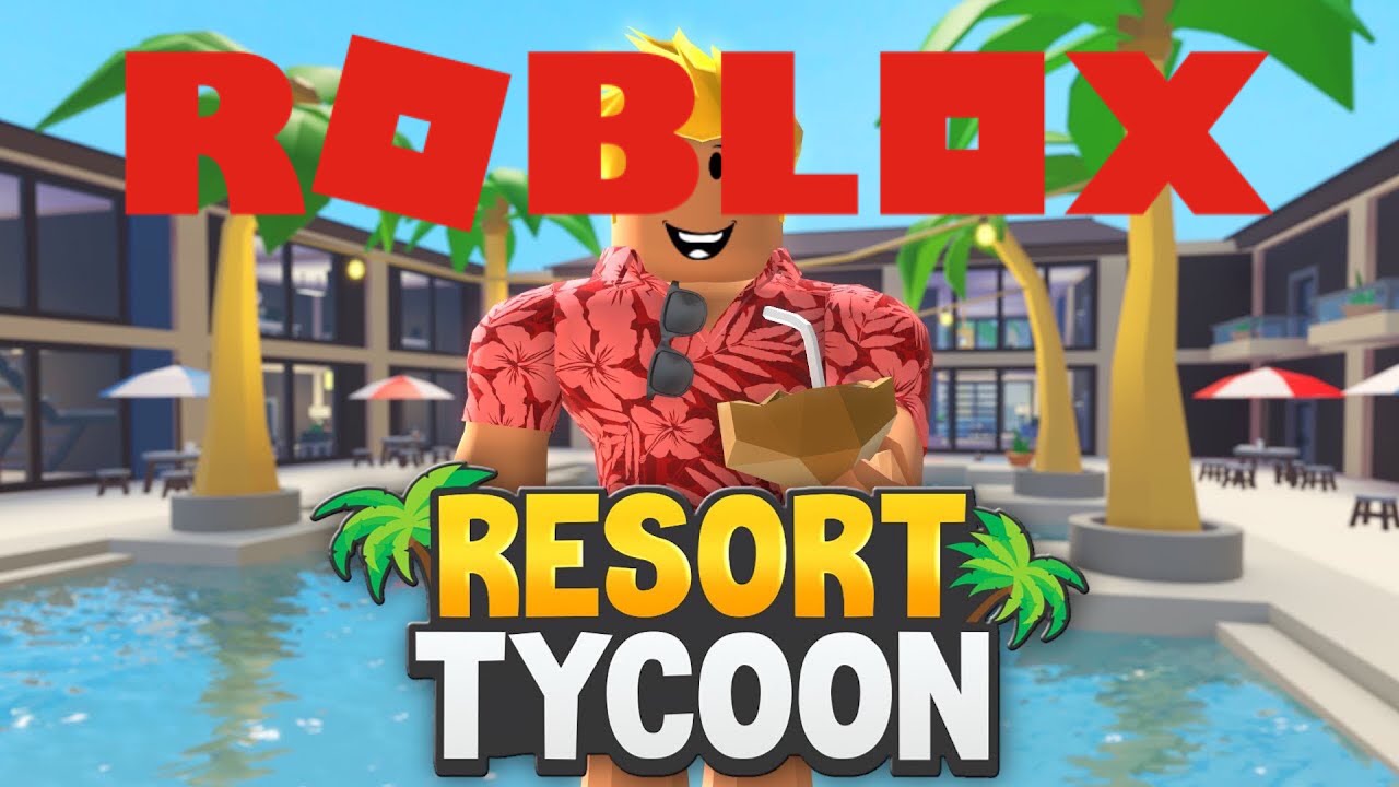 ROBLOX: Tropical Resort Tycoon - YouTube