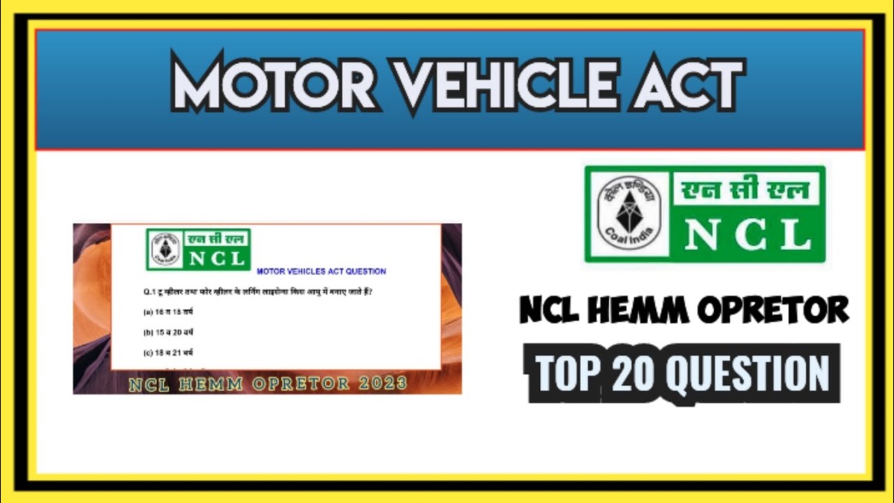 Motor vehicle act || Ncl Hemm Opretor || Ncl Hemm Exam || motor vehicle ...