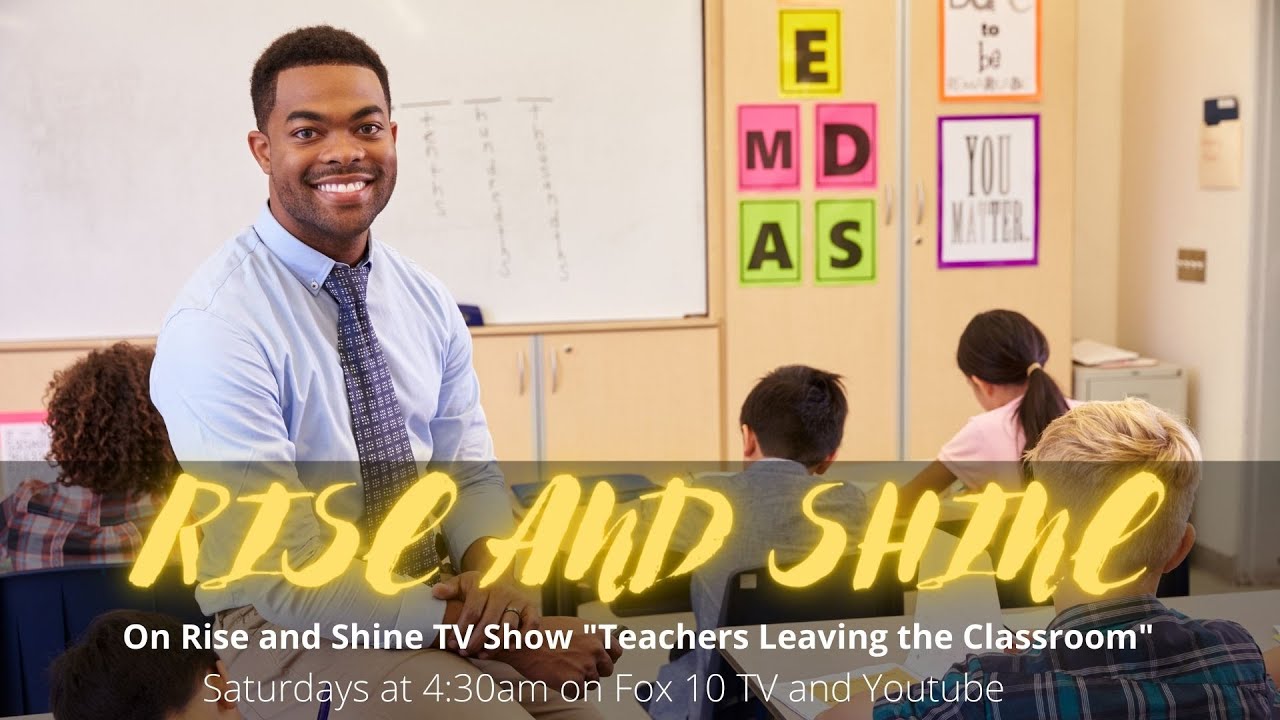 Rise and Shine TV Show "Teachers Leaving the Classroom" - YouTube