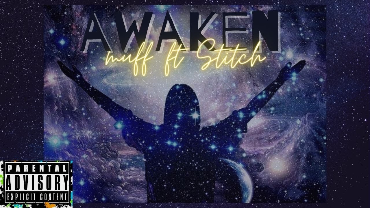 awaken ft stitch (audio and visual only) - YouTube