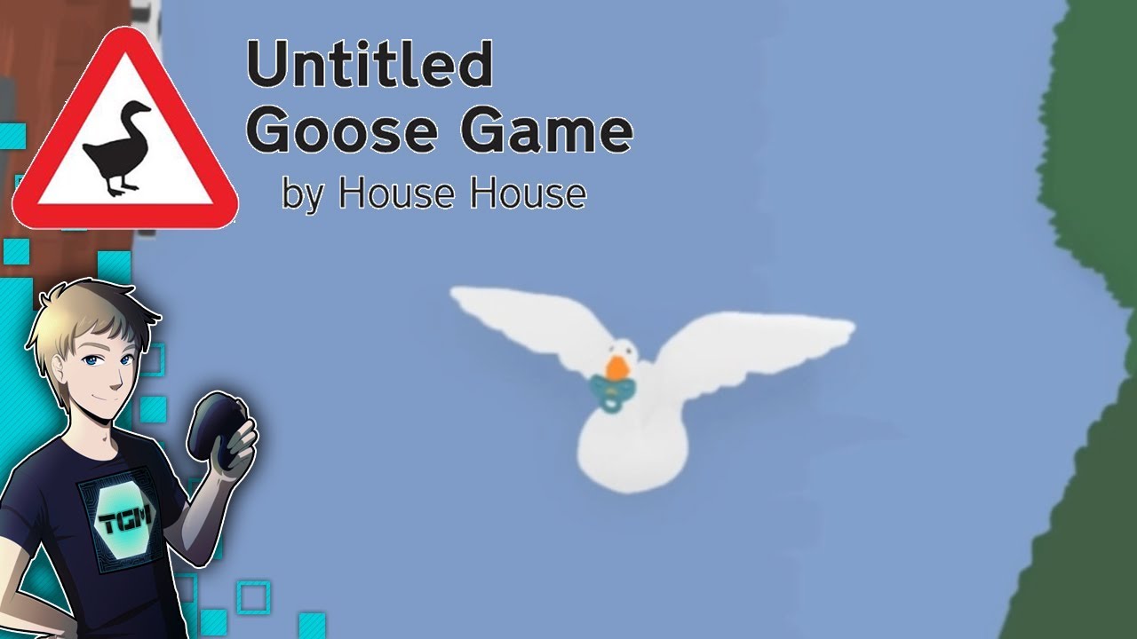 Untitled Goose Game Gameplay - Goose Torments Man For 1 Hour! HONK ...