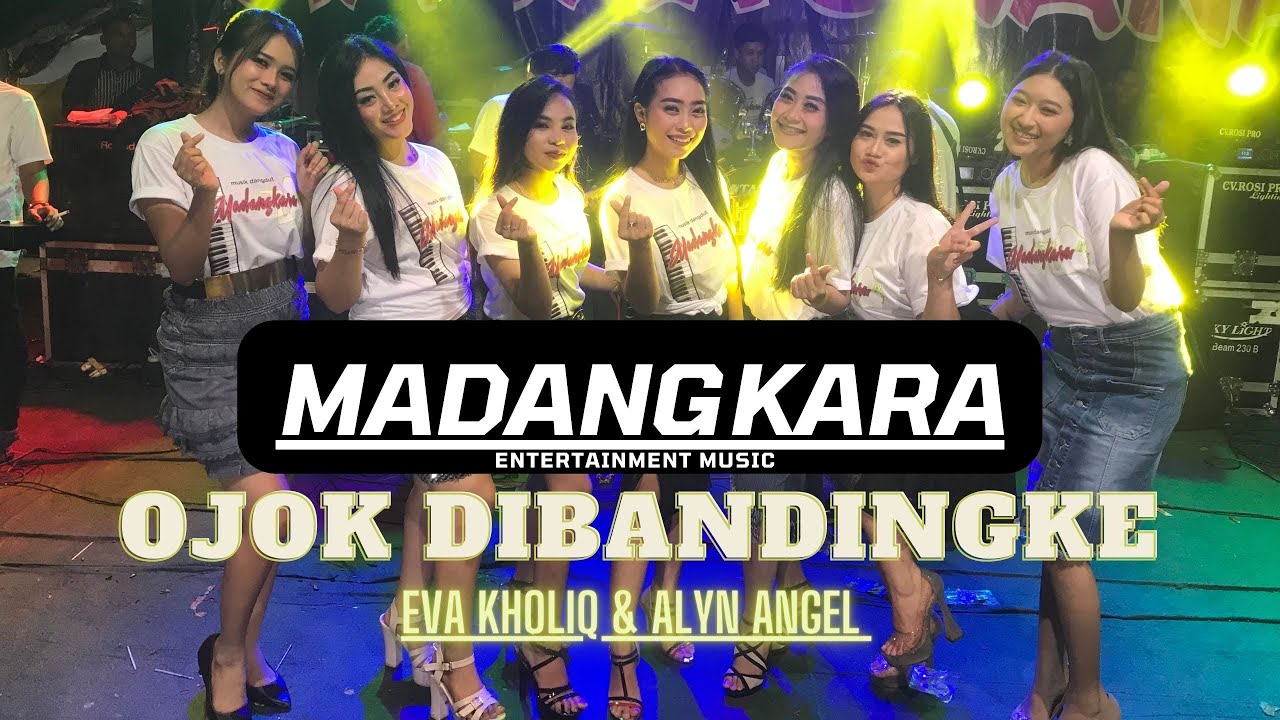 OJOK DIBANDINGKE • MADANGKARA - YouTube