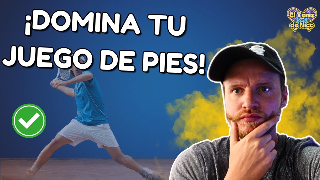 El Secreto del Juego de Pies en el Tenis - YouTube