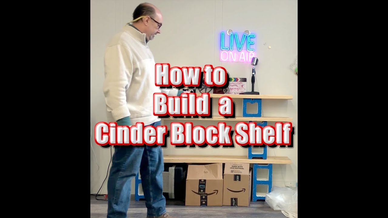 How to Build a Cinder Block Shelf - YouTube