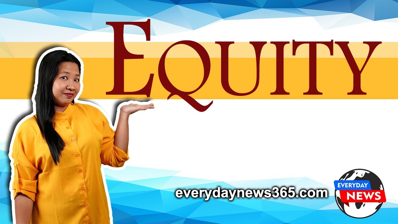 Equity - YouTube