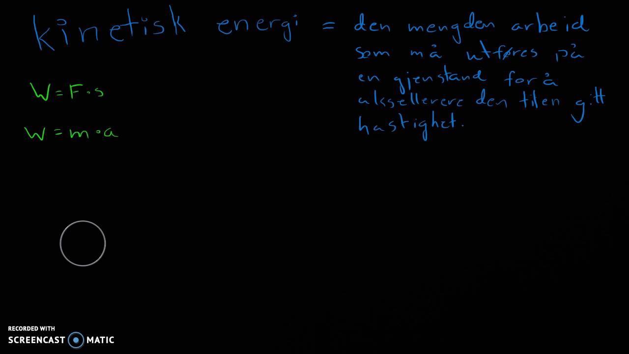Utledning av formel for Kinetisk Energi - YouTube