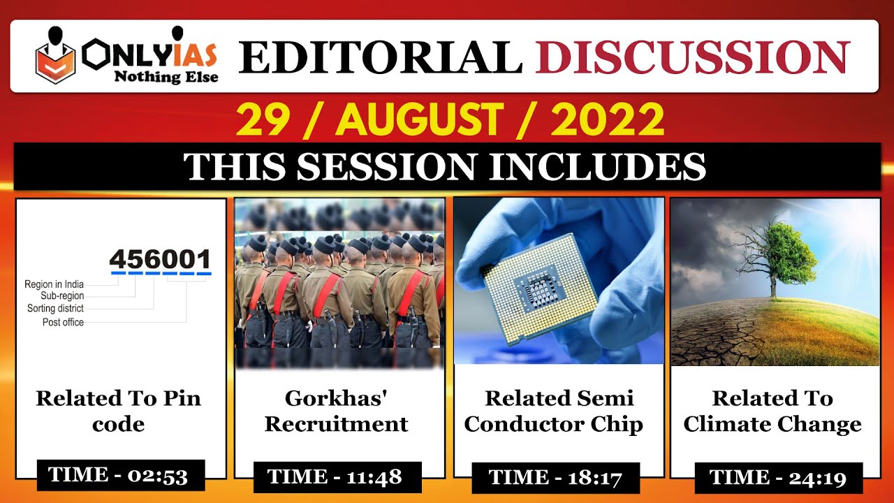 29 August 2022, Editorial And Newspaper Analysis, chips, Gorkhas, Pin ...