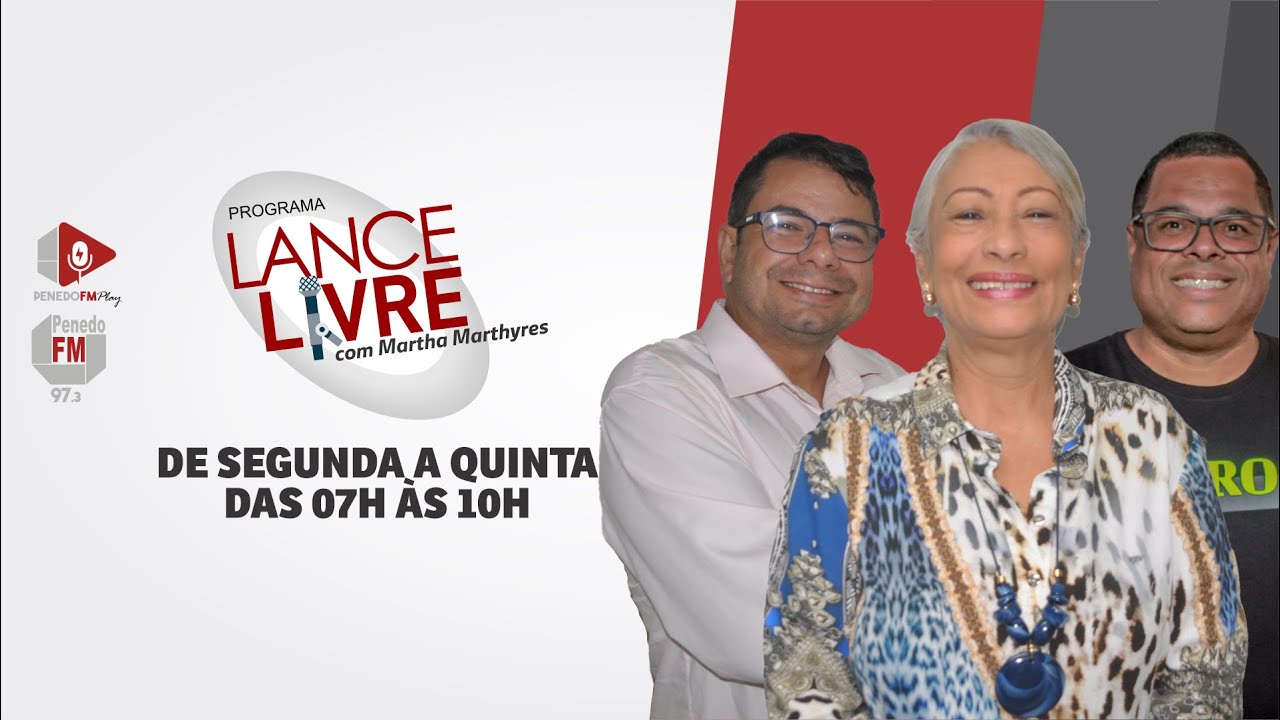PROGRAMA LANCE LIVRE COM MARTHA MÁRTYRES - 09/01/2025 - Penedo FM 97,3 - Penedo FM Play - YouTube