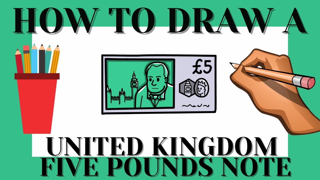 How to draw a United Kingdom five pounds note step by step - YouTube