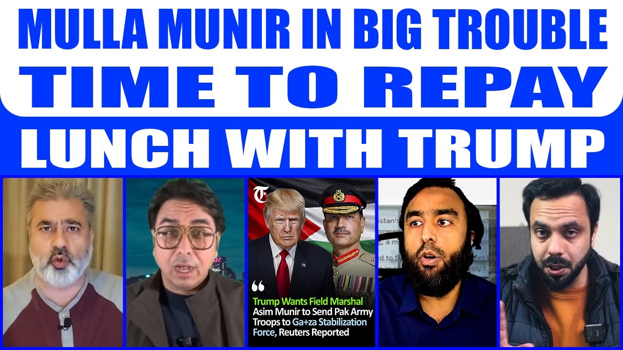 MULLA MUNIR IN BIG TROUBLE: TIME TO REPAY WHITE HOUSE LUNCH WITH TRUMP ...