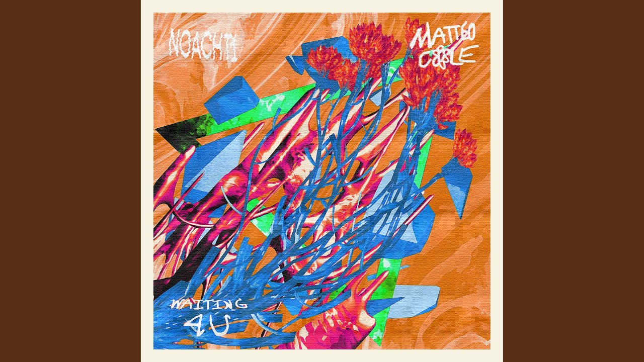 Waiting 4 U (Extended Mix) - Matteo Cole & Noacht1: Song Lyrics, Music ...