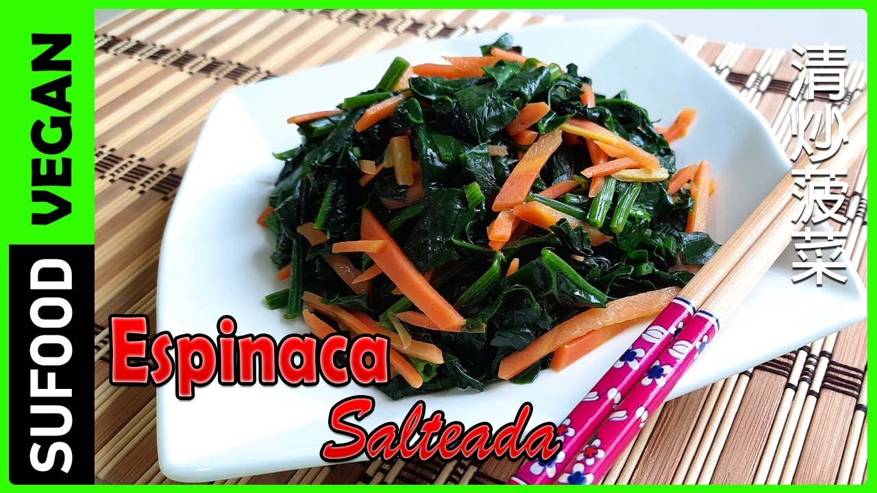 【Espinaca Salteada】Como preparar Espinaca Salteada estilo chino |Comida ...