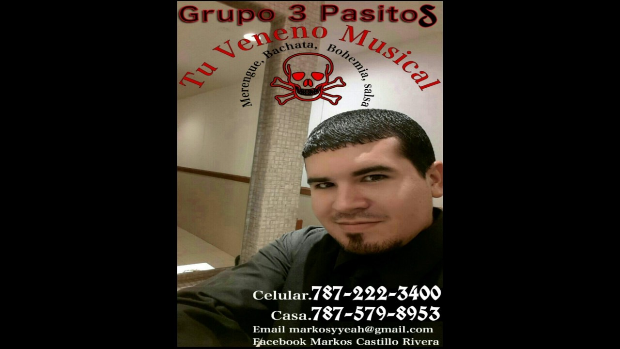 GRUPO 3 PASITOS FUISTE TÚ SALSA MARZUMET CASTILLO GRUPO TRES PASITOS ...