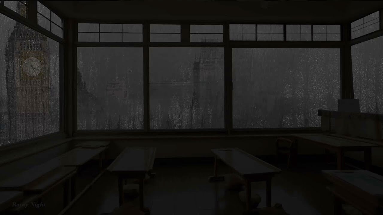 Feel the London rainy night from the classroom window - Great feeling ...