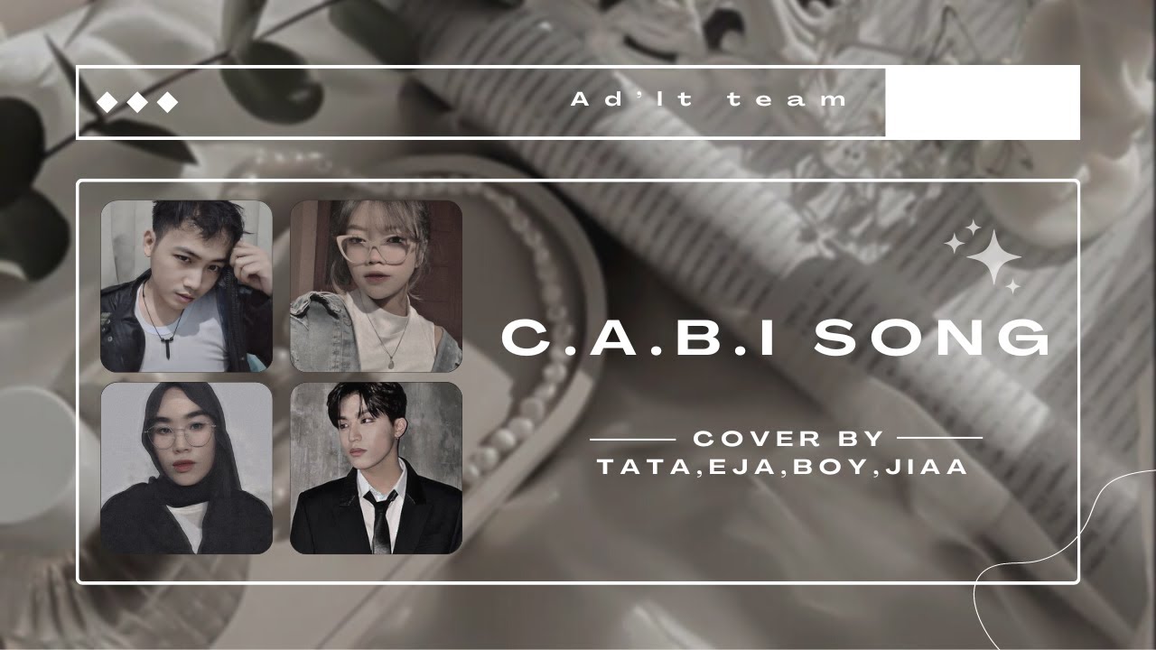 SNSD [ 소녀시대 ] & 2PM [ 투피엠 ] - CABI SONG [ COVER BY TATA , EZA , JIAA ...