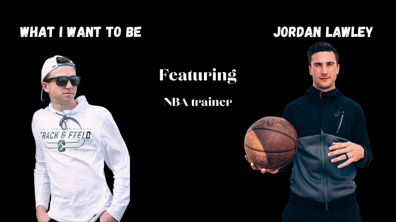 Jordan Lawley | Ep. 8 - NBA Skills Trainer - YouTube