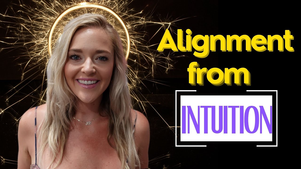 Unlocking Your Intuition: The Secret to Finding Alignment - YouTube