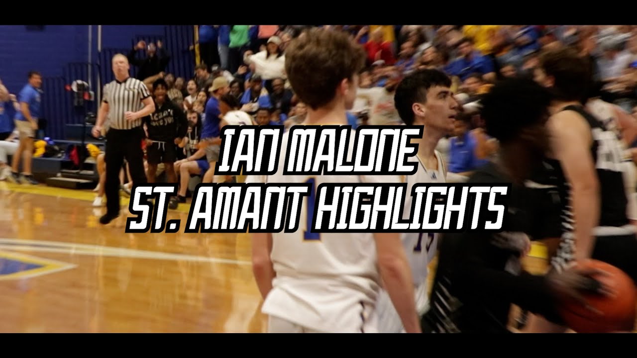 Ian Malone Highlights vs. St. Amant 2023 - YouTube