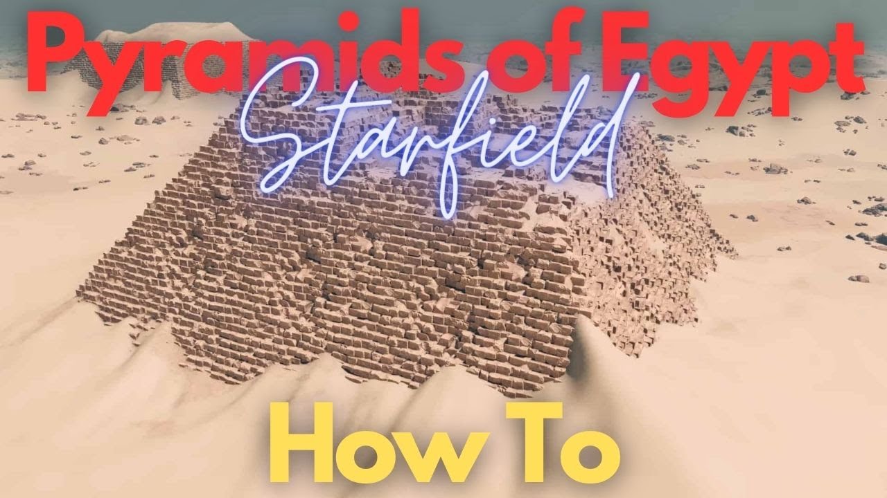 Starfield - Pyramids Landmark Earth (How to) - YouTube