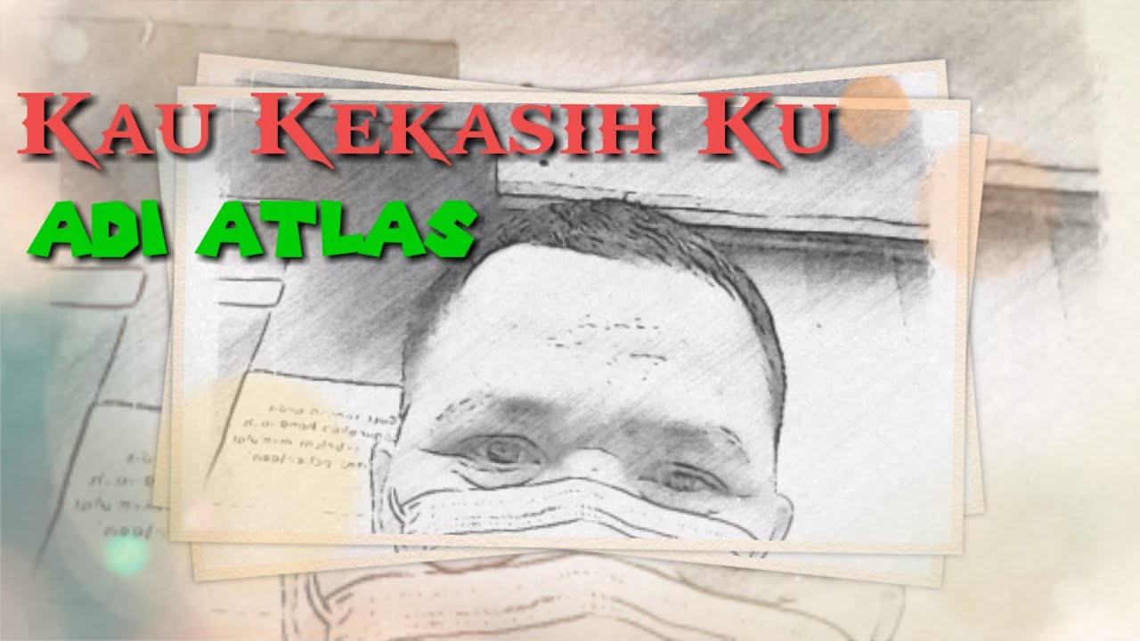 Kau Kekasih Ku "ATLAS Band Palembang" - YouTube