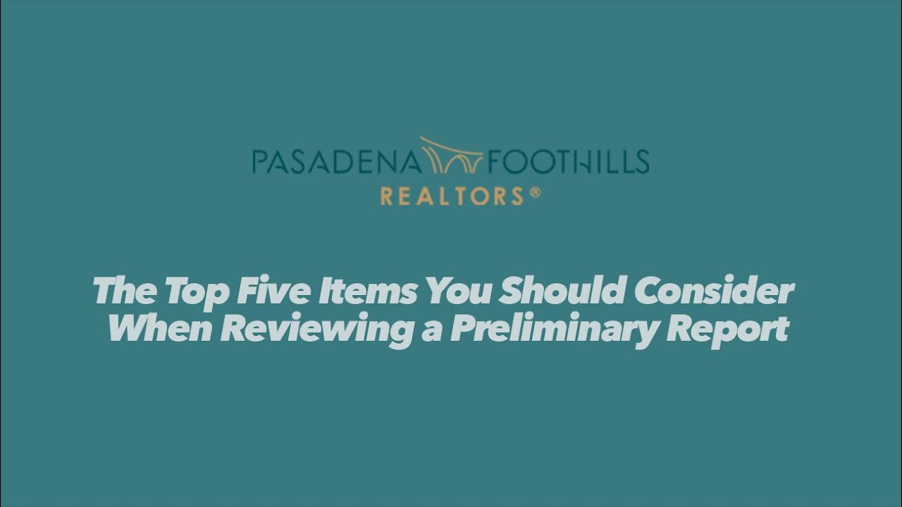 The Top Five Items You Should Consider When Reviewing a Preliminary ...