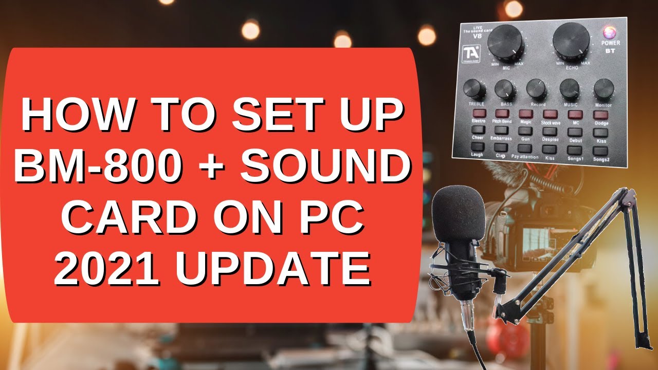 HOW TO SET UP BM-800 + V8 SOUND CARD ON PC | TAGALOG TUTORIAL - YouTube