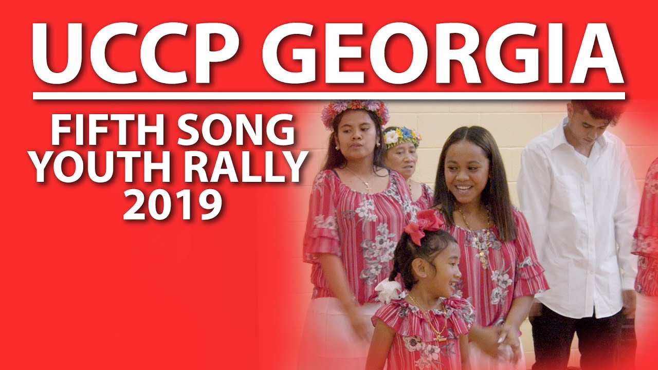 UCCP Georgia, 5th Song: Youth Rally 2019 - YouTube