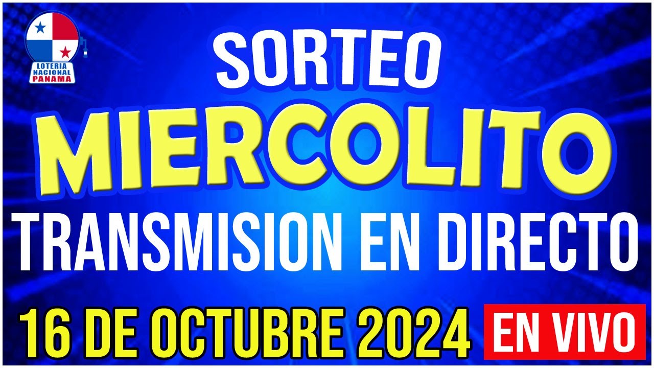 🔰🔰 EN VIVO LOTERIA SORTEO MIERCOLITO 16 de OCTUBRE de 2024 - Loteria ...