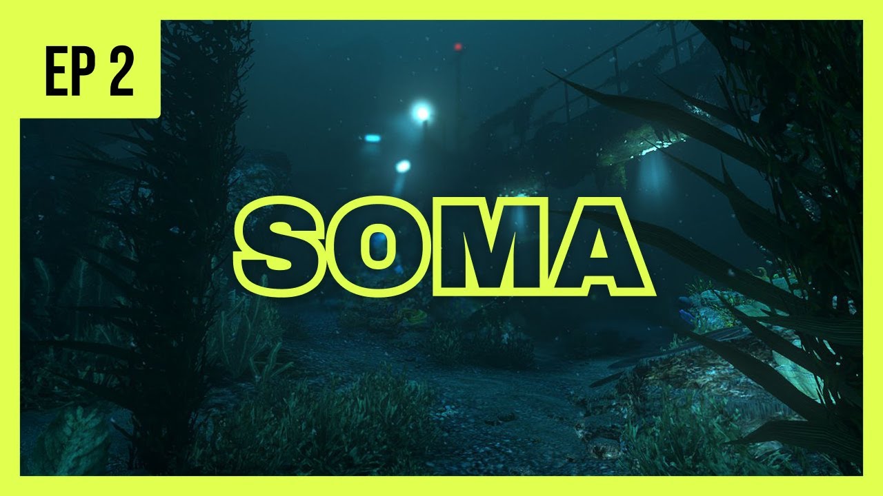 SOMA - Part 2/3 - YouTube