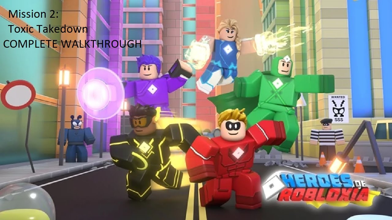 Heroes Of Robloxia | Toxic Takedown Walkthrough - YouTube