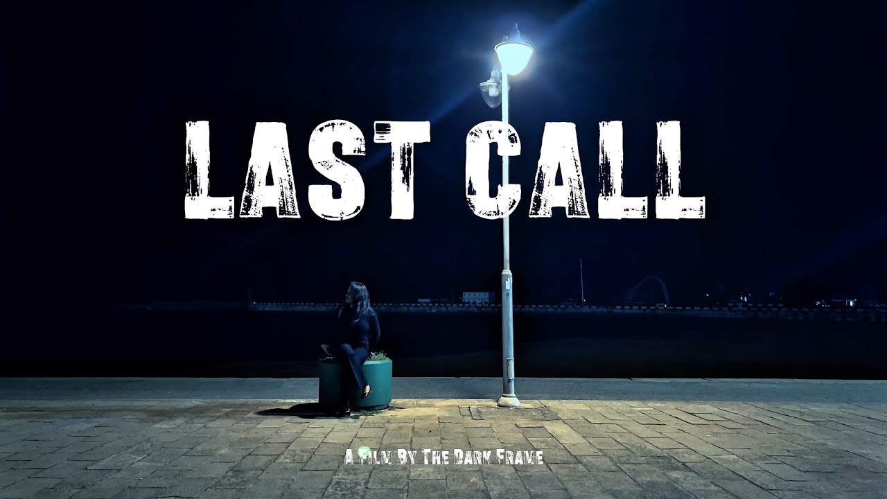 Horror Short Film "LAST CALL" | DARK FRAME - YouTube