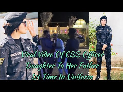 Viral Video Of CSS Officer Salutes Her Father In Uniform | PCP ...