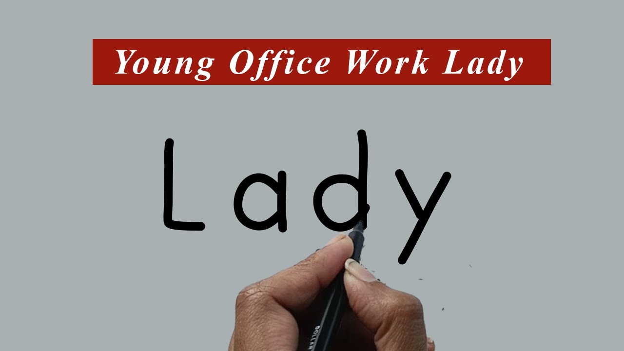 how to draw a working lady from just the word LADY very easy step by ...