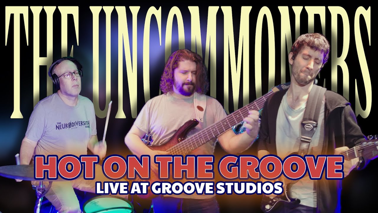 The Uncommoners - Hot On The Groove (Live at Groove Studios) - YouTube