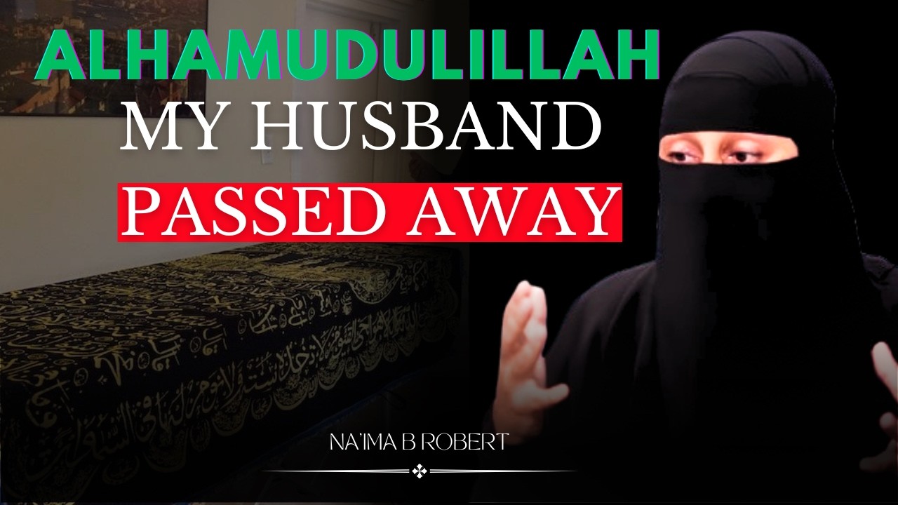 True story: She said alhamudulillah (sujjud of shukr) after her husband passed away | Naima b ...
