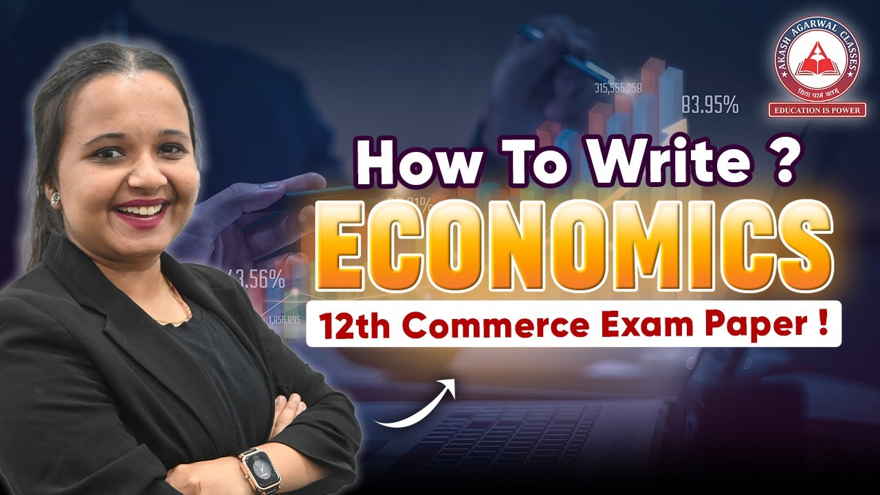 Essential Strategies to write 12th Commerce Economics Paper | Akash ...