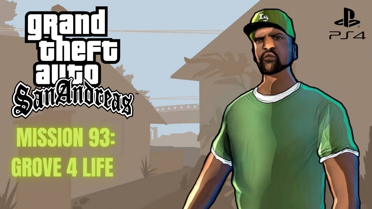 Grand Theft Auto San Andreas PS4 Mission 93: Grove 4 Life - YouTube