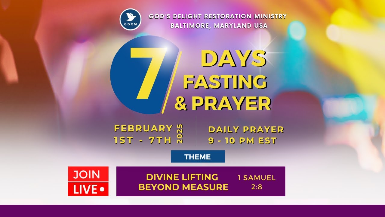 Divine Lifting Beyond Measure - Day 3 of 7 | God's Delight Restoration ...