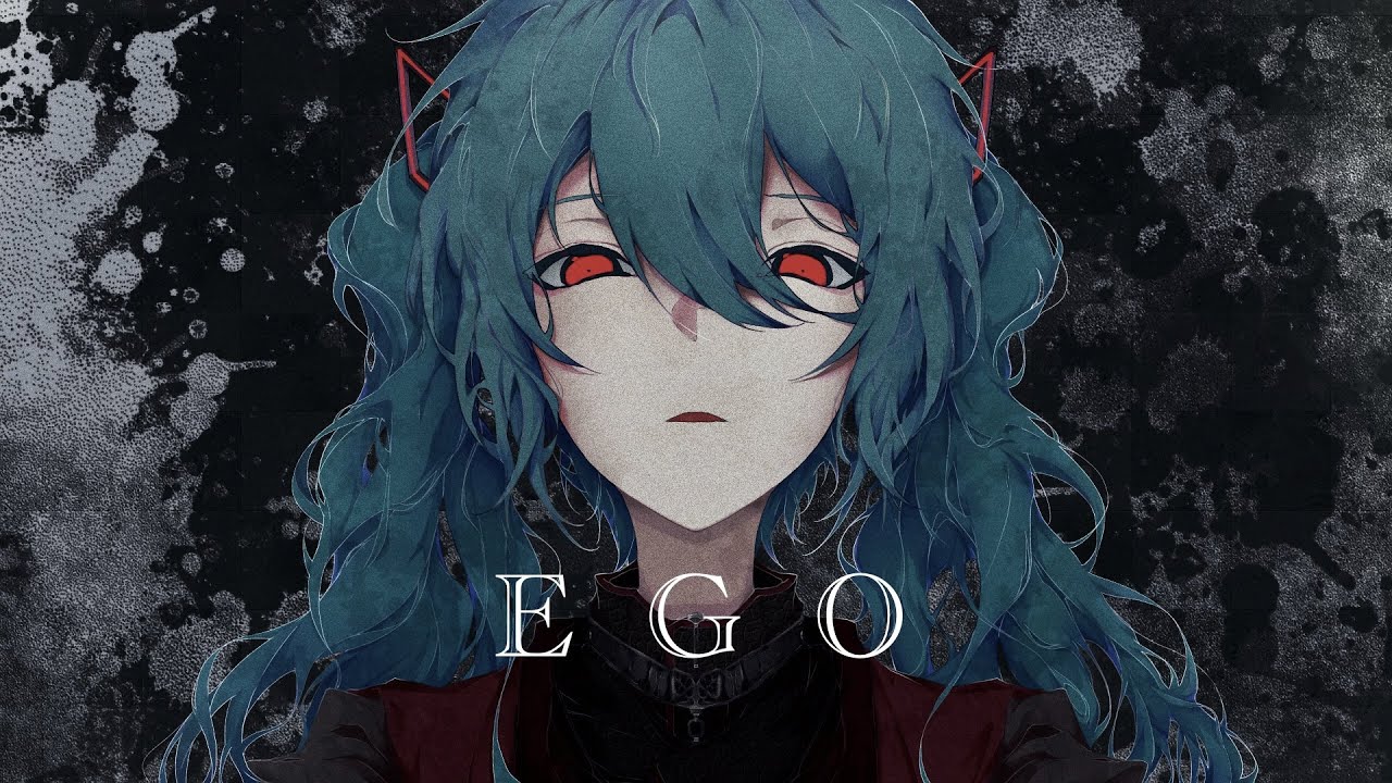 EGO/初音ミク(Ego/Hatsune Miku) - YouTube