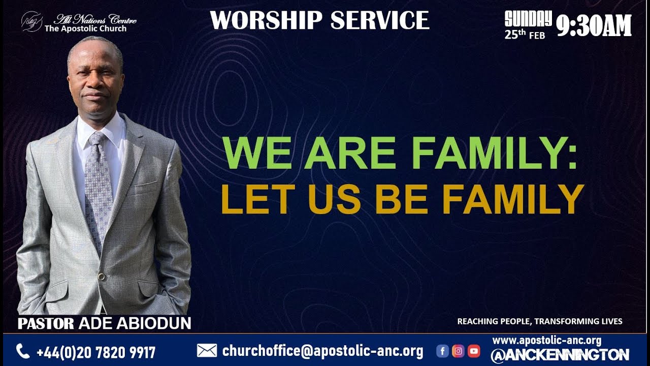 WE ARE FAMILY || LET US BE FAMILY || PASTOR ADE ABIODUN - YouTube