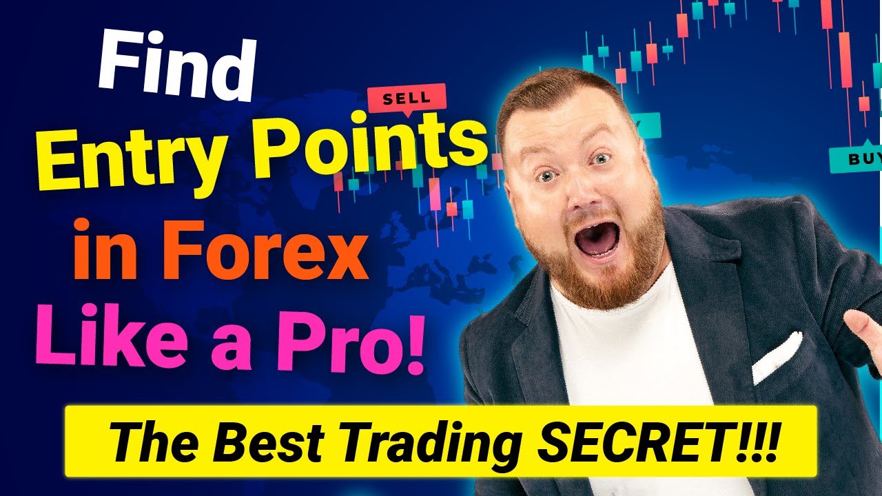 How to Find Entry Points in Forex Like a Pro! The Best Trading SECRET ...