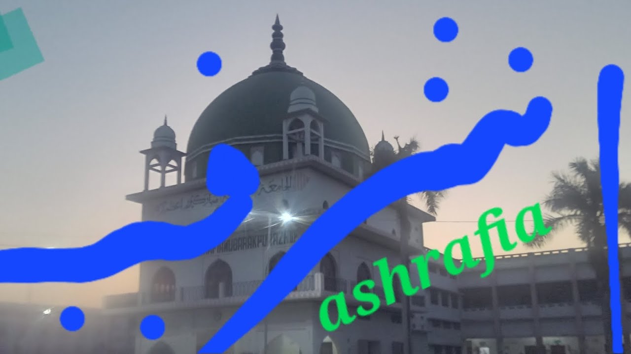 ashrafia mubarakpur R I N - YouTube