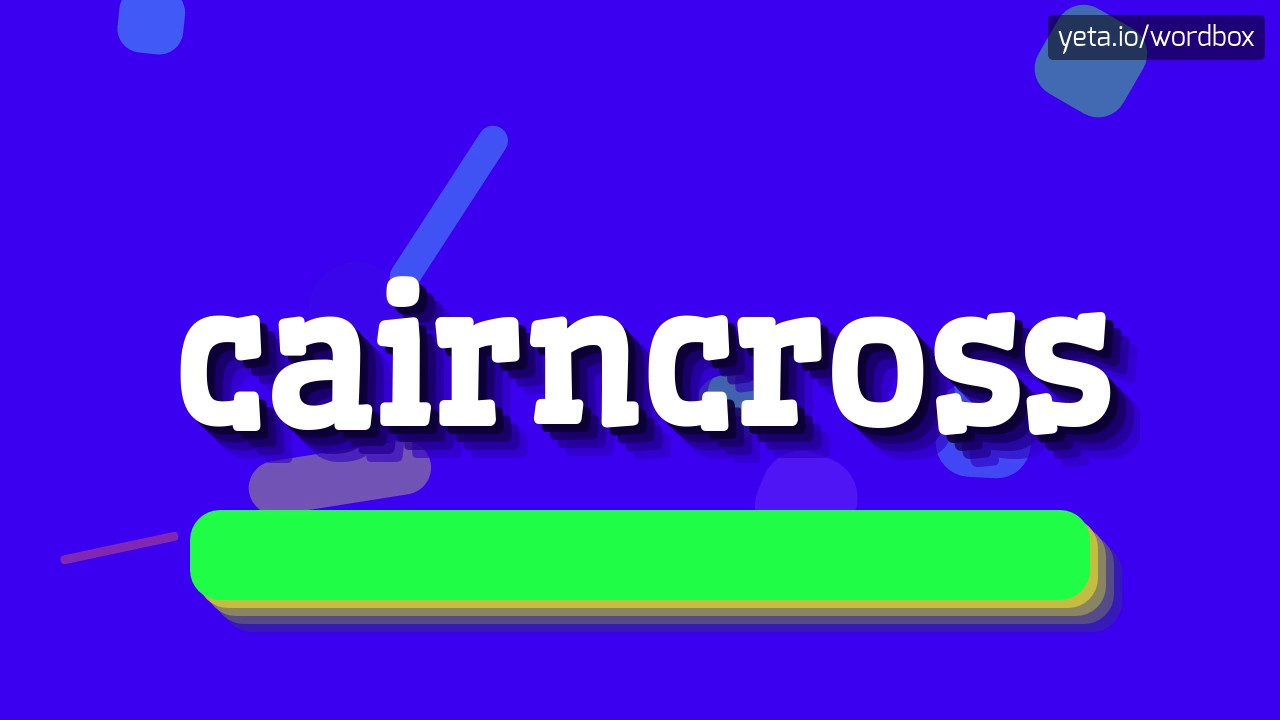 CAIRNCROSS - HOW TO PRONOUNCE IT!? - YouTube
