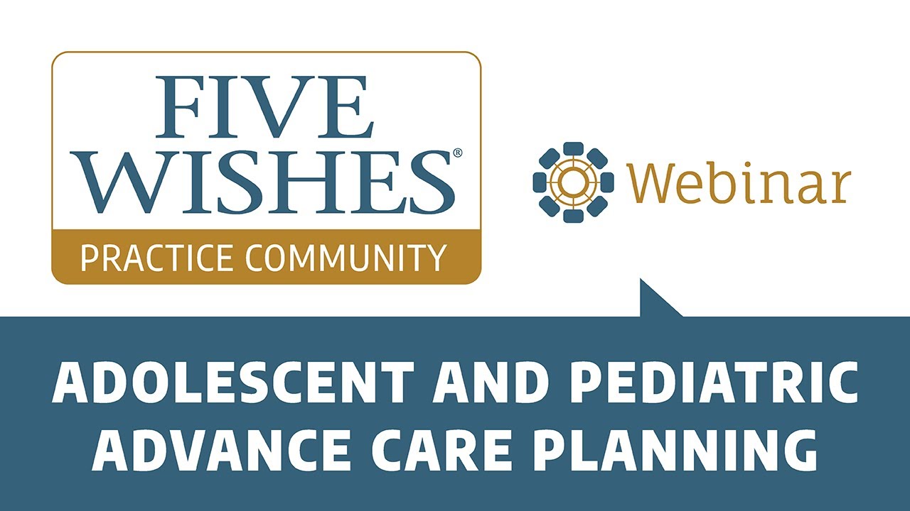 Adolescent & Pediatric Advance Care Planning - YouTube