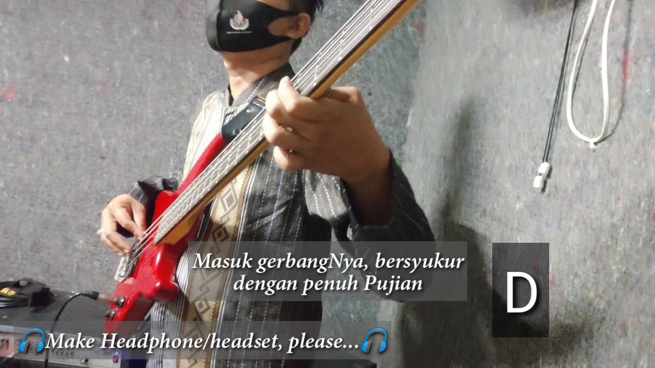 #belajarbassgitar #bassguitar Bass Guitar : Masuk GerbangNya do=D # ...