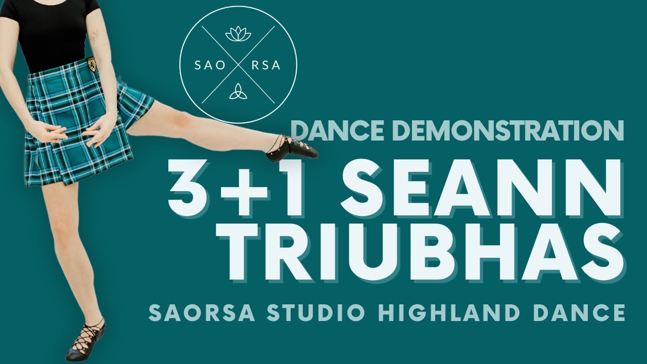 3&1 Step Seann Triubhas (Alt 2nd step) - Highland Dance Demonstration | Saorsa Studio ...