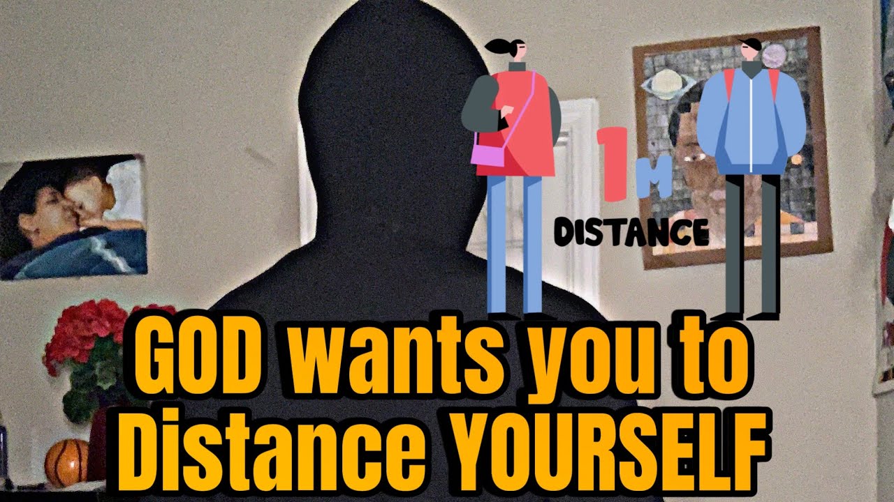 God wants YOU to Distance Yourself because of THIS!!🚨🚨 - YouTube