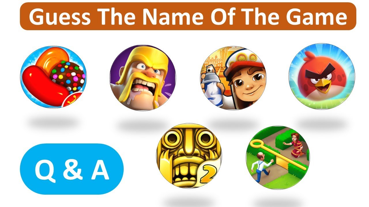 Guess the Name of the Mobile Games | Mobile Games | Famous Games - YouTube