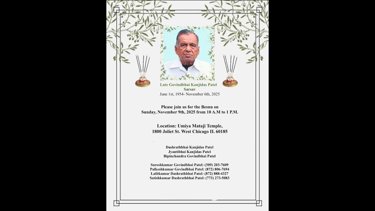 Late Govindbhai Kanjidas Patel Sarsav ( Besnu ) November 9th 2025 10.AM ...